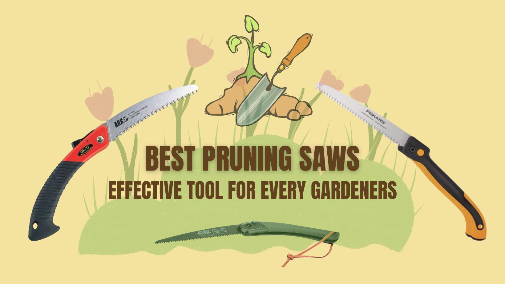 The Top 10 Best Pruning Saws for Gardeners - Dwell Gardens